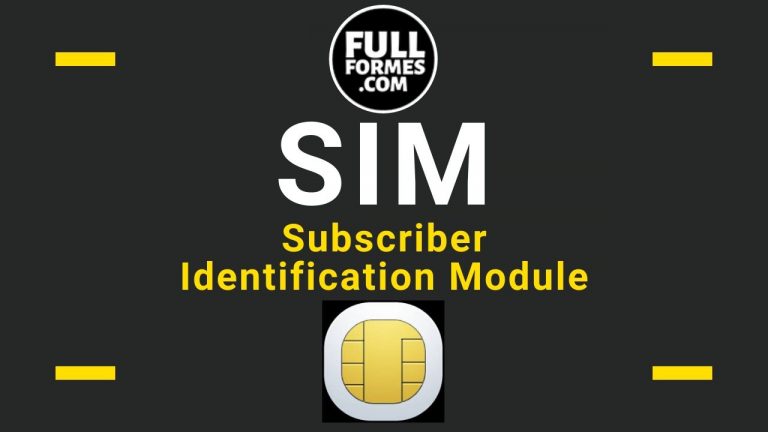 Full Form of SIM? (Network) - Fullformes.com